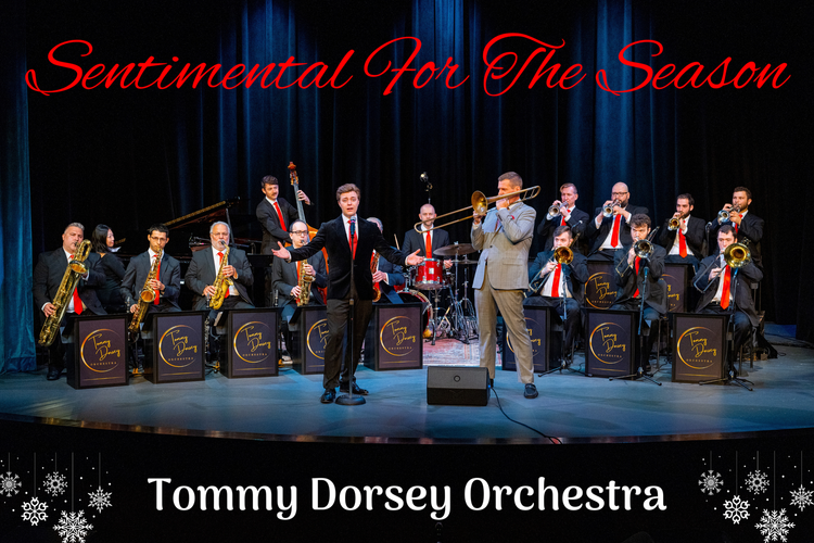 World Famous Tommy Dorsey Orchestra’s December 2 Holiday Show | Dawson ...